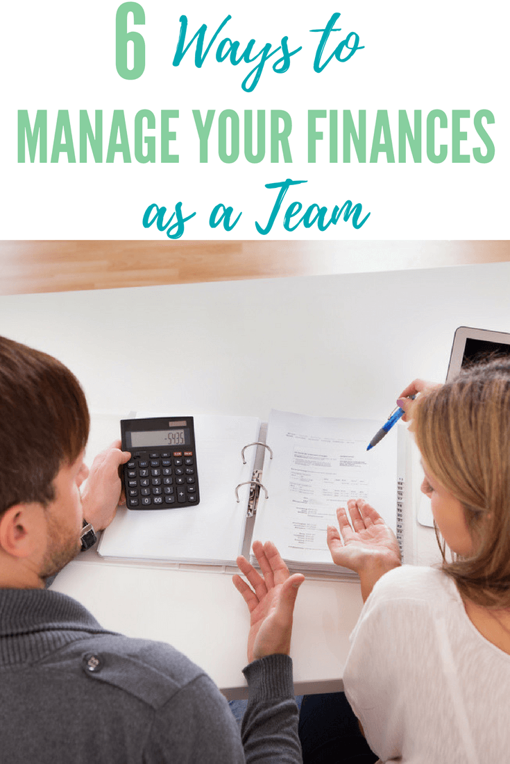 6 Ways to Manage Your Finances as a Team