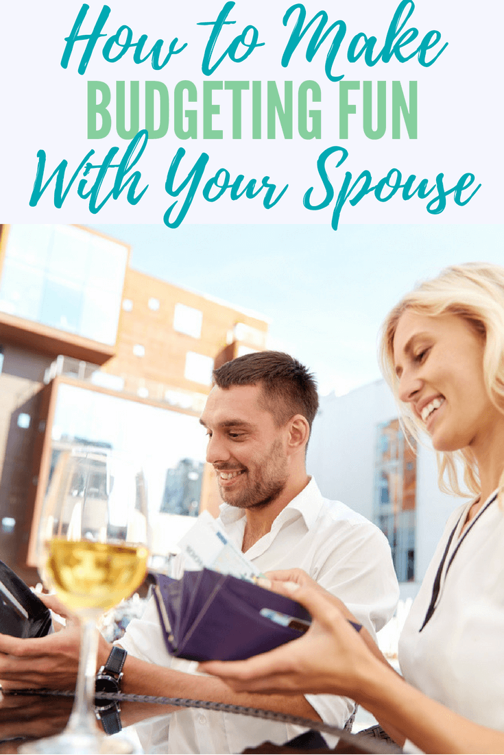 Make Budgeting Fun with Your Spouse