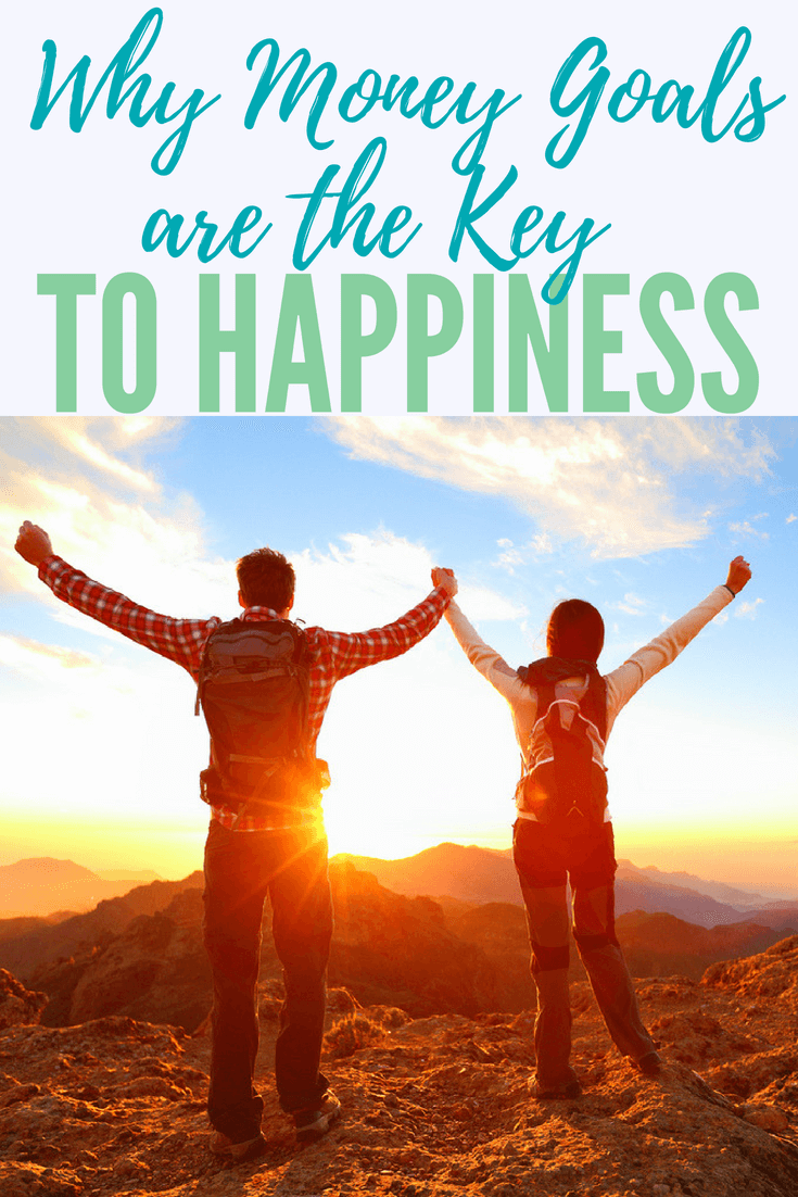 Why Money Goals are the Key to Happiness - Coupon Chief