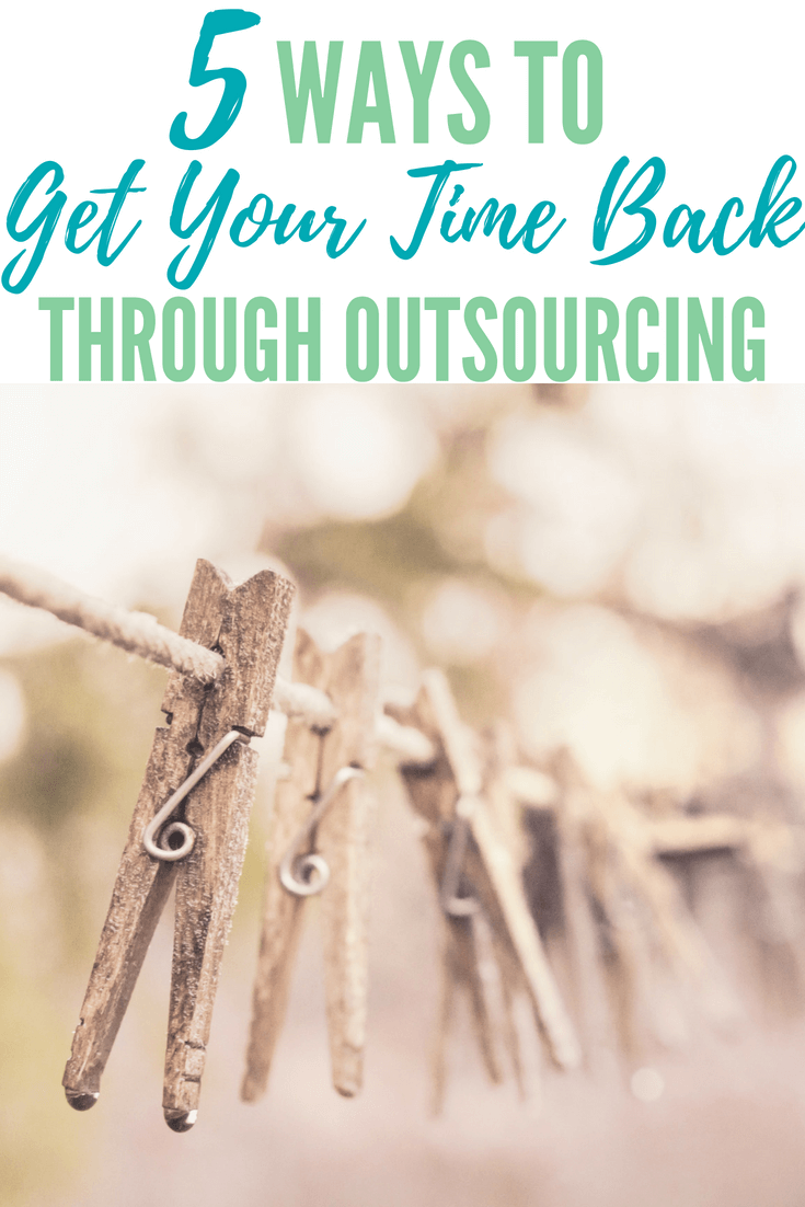 5 Ways to Get Your Time Back Through Outsourcing - Coupon Chief