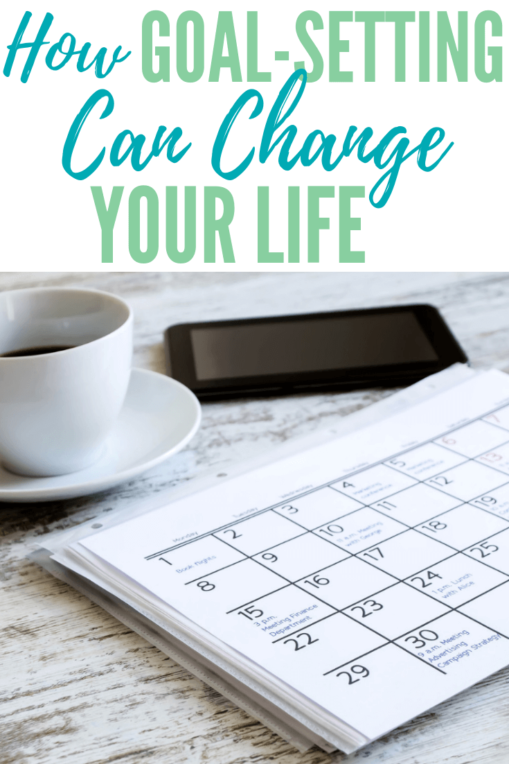 How Goal-Setting Can Change Your Life