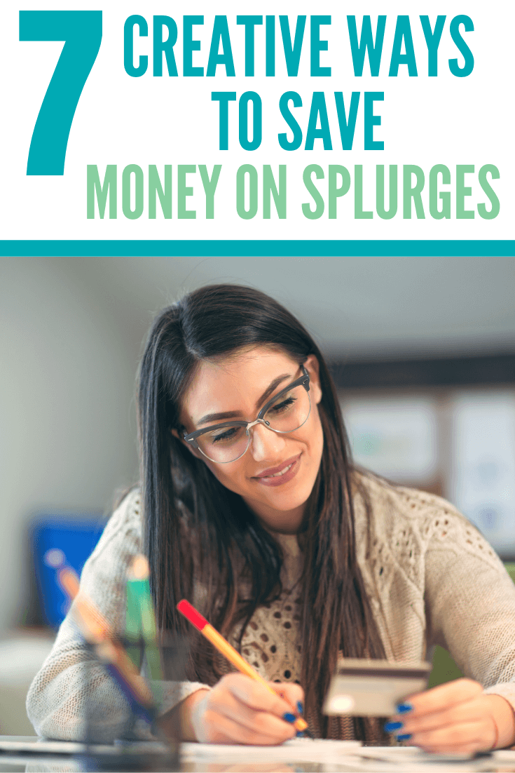 7 Creative Ways to Save Money on Splurges | Coupon Chief
