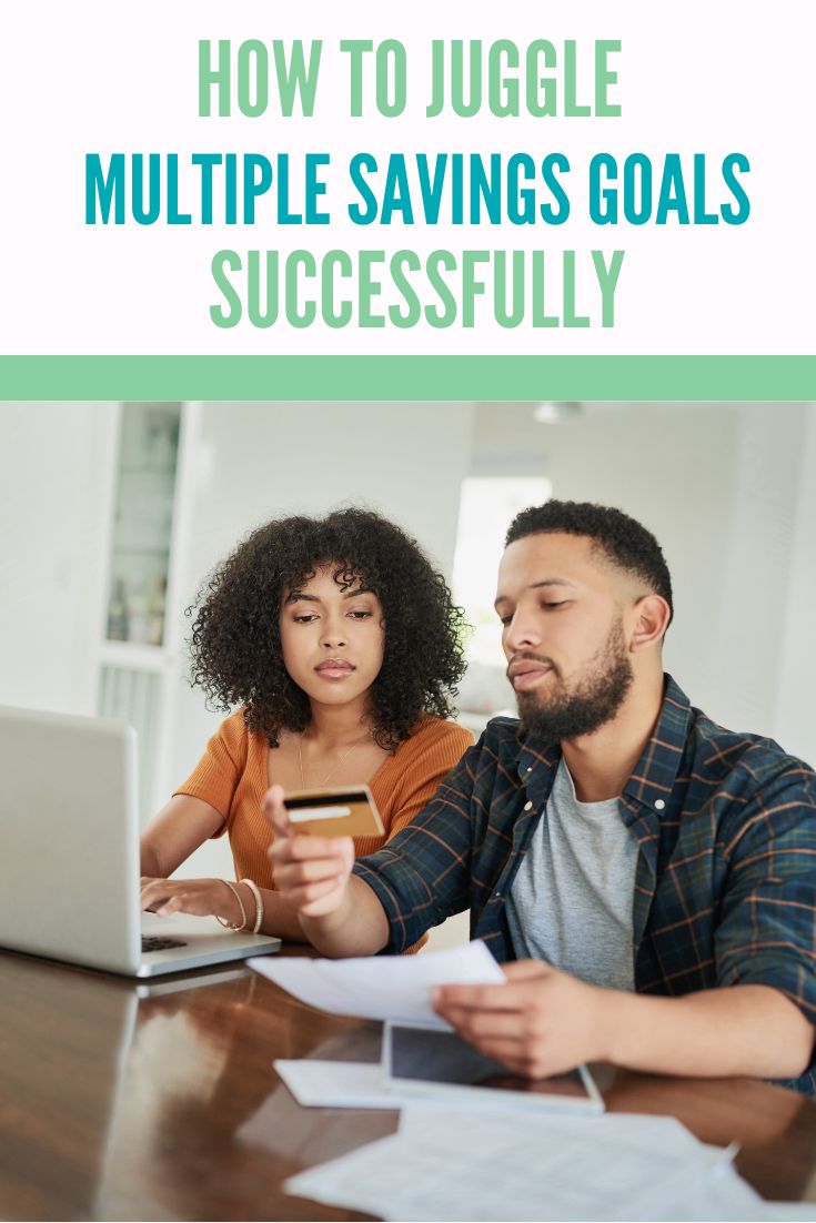 How to Juggle Multiple Savings Goals | Coupon Chief